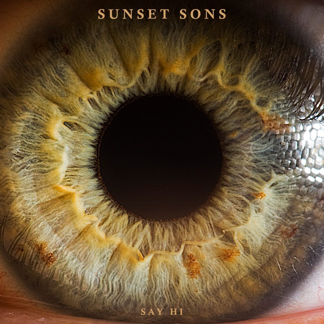 Sunset Sons are back. - Carvemag.com